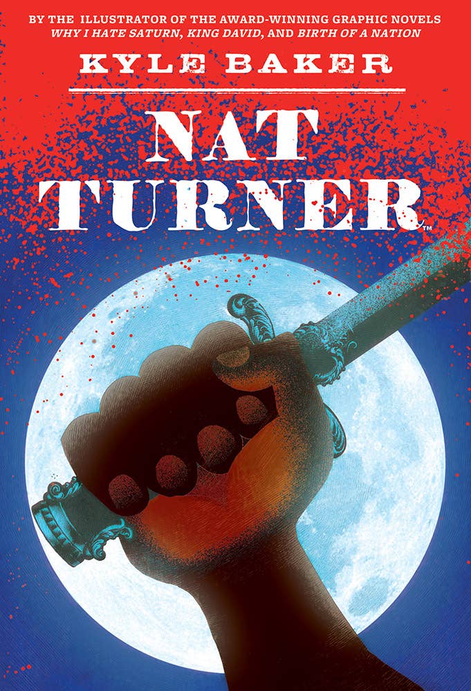 Nat Turner: A Graphic Novel – Gulf Coast Cosmos Comics